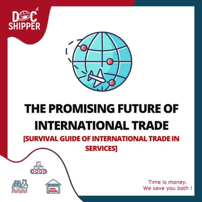 The promising future of International trade [Survival guide of ...