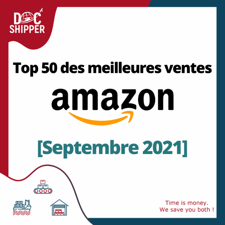 TOP 50 meilleures ventes Amazon [SEPTEMBRE 2021] - DocShipper