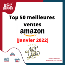 TOP 50 meilleures ventes Amazon [Janvier 2022] - DocShipper