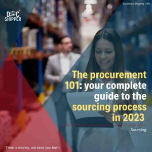 The procurement 101: your complete guide to the sourcing process in ...