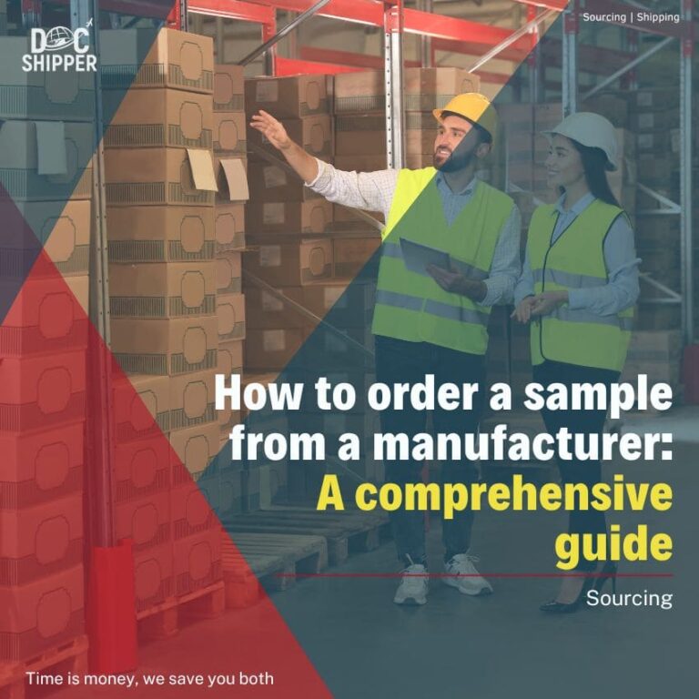 Order a sample from a manufacturer: A comprehensive guide